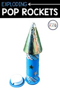 Make Pop Rockets for the Fourth of July – Lesson Plans