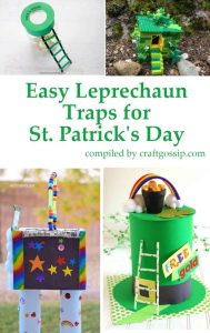 Leprechaun Trap Ideas for St. Patrick’s Day – Lesson Plans
