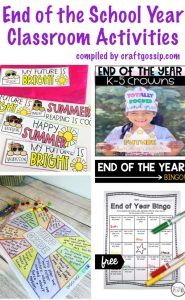End of the School Year Classroom Activities – Lesson Plans