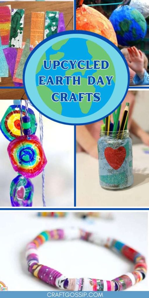 Upcycled Crafts to Make for Earth Day – Lesson Plans