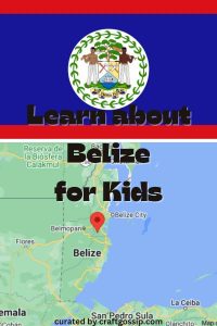 Learn about Belize for Kids – Lesson Plans