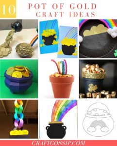 Fun Pot of Gold Crafts for Kids – St Patricks Day Ideas – Lesson Plans